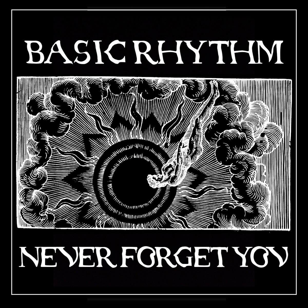 Never Forget You by Basic Rhythm (Single, Jump-Up): Reviews, Ratings, Credits, Song list - Rate ...