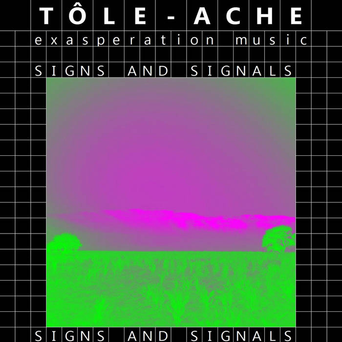 Signs and Signals by Tôle-Ache (Album; Break-the-Line!; n/a): Reviews ...