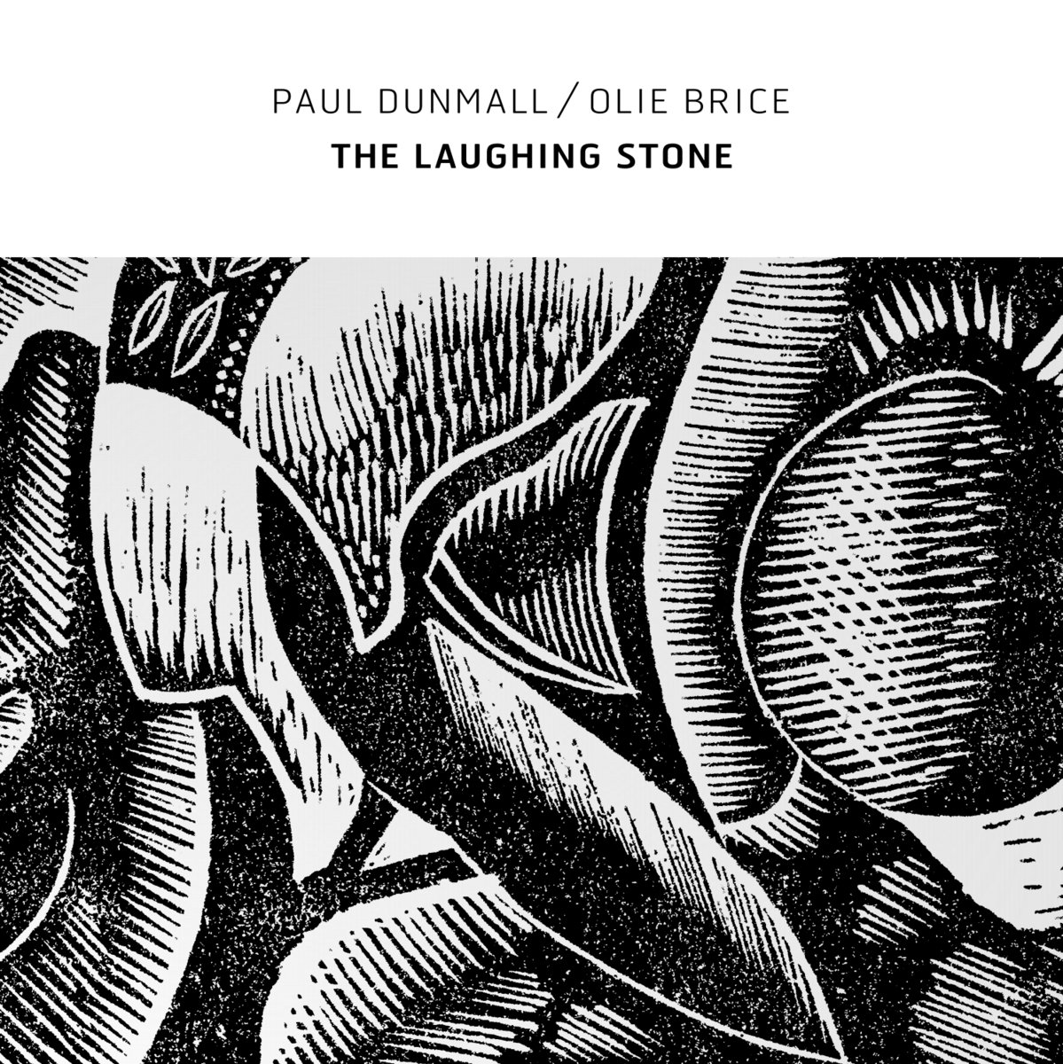 The Laughing Stone by Paul Dunmall & Olie Brice (Album, Free Improvisation): Reviews, Ratings ...