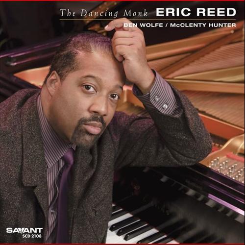 The Dancing Monk by Eric Reed (Album, Jazz): Reviews, Ratings, Credits ...