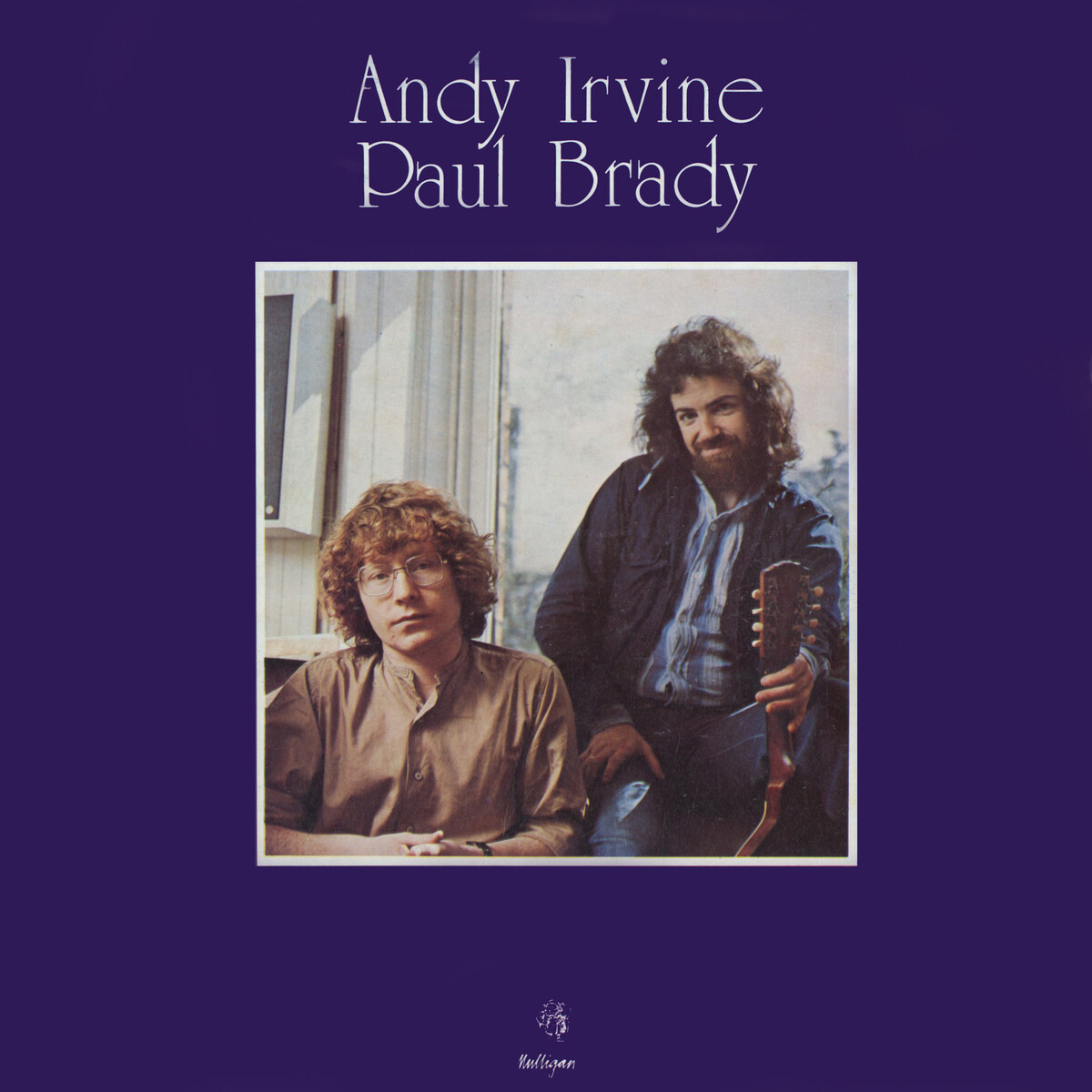 Andy Irvine & Paul Brady by Andy Irvine & Paul Brady (Album, Irish Folk ...
