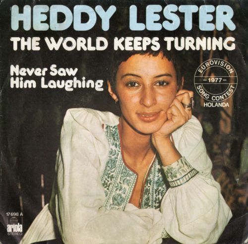 The World Keeps Turning / Never Saw Him Laughing by Heddy Lester ...
