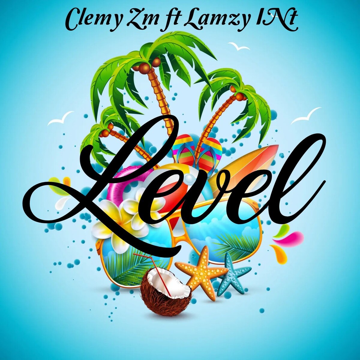 Level by Clemy Zm (Single; n/a; n/a): Reviews, Ratings, Credits, Song ...