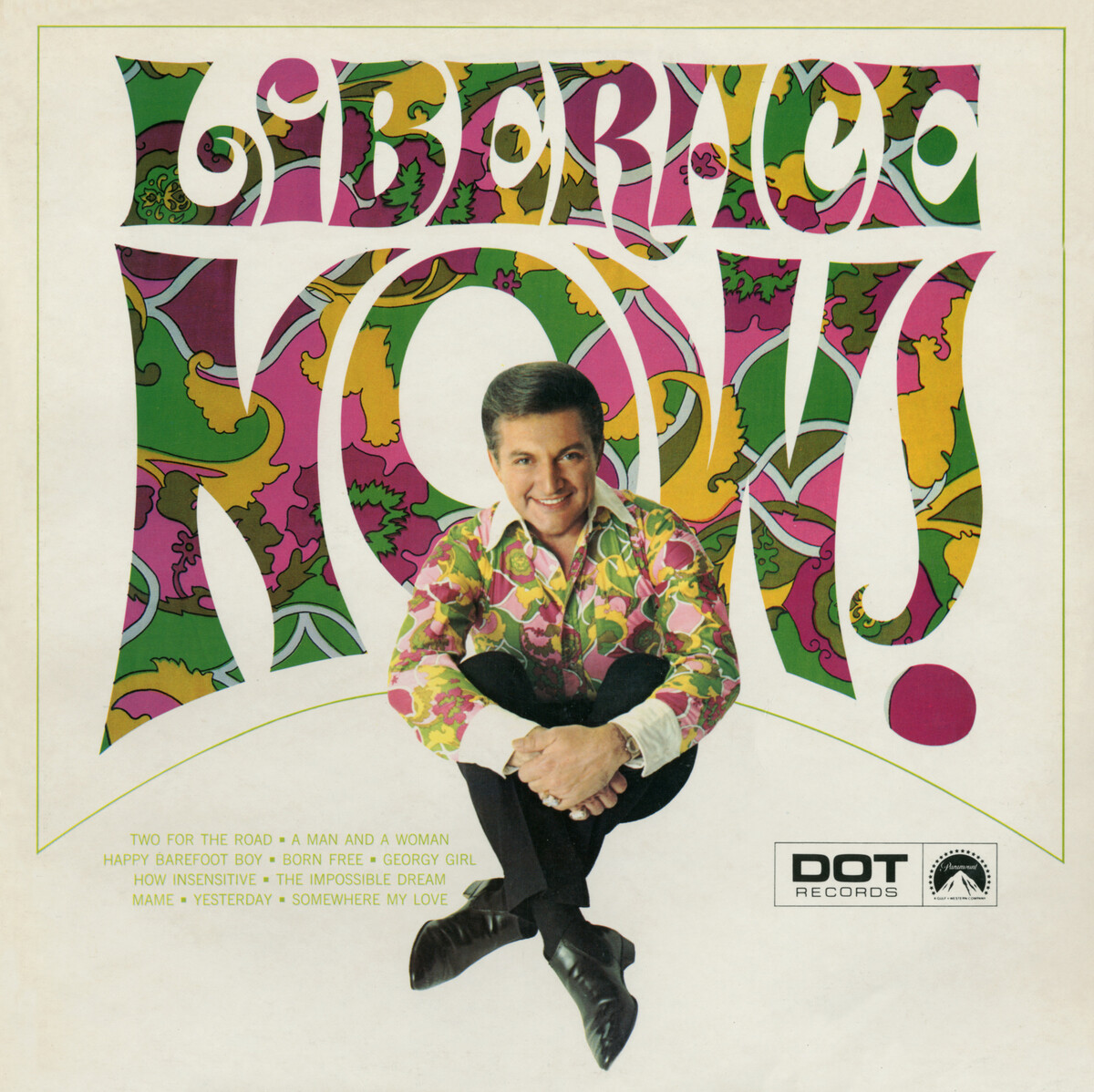 Liberace Now! by Liberace (Album; Dot; SLPD 501): Reviews, Ratings ...
