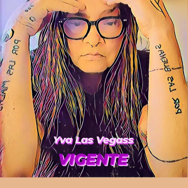 Vigente by Yva Las Vegass (Single): Reviews, Ratings, Credits, Song ...
