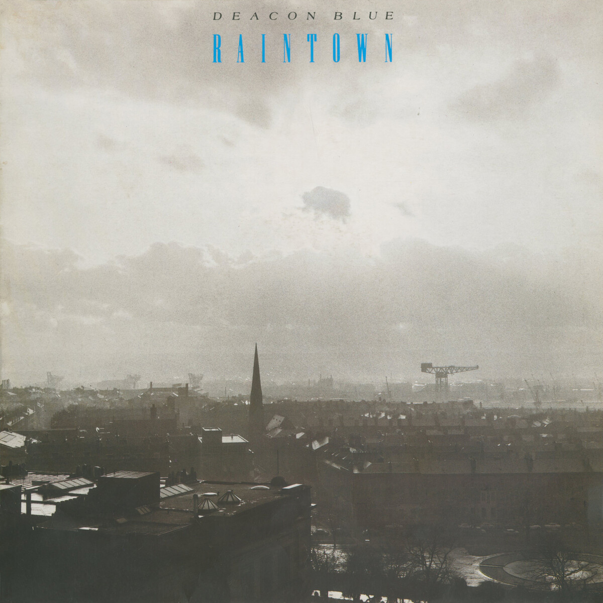 Deacon Blue Albums: songs, discography, biography, and listening guide - Rate Your Music