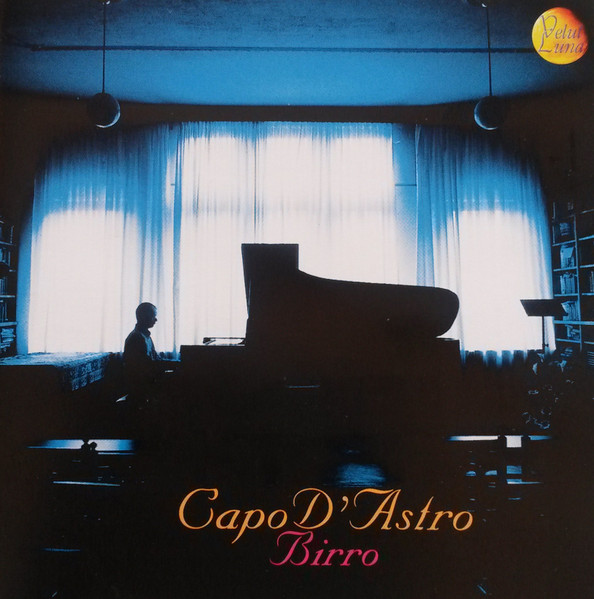 Capo d'astro by Paolo Birro (Album): Reviews, Ratings, Credits, Song ...