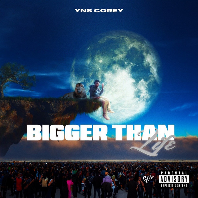Bigger Than Life by YNS Corey (Album): Reviews, Ratings, Credits, Song ...