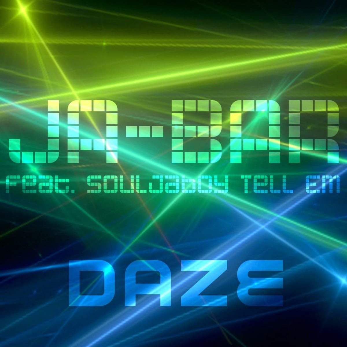 Daze by Ja-bar (Single, Southern Hip Hop): Reviews, Ratings, Credits ...