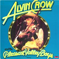 Alvin Crow and the Pleasant Valley Boys by Alvin Crow (Album; Polydor ...