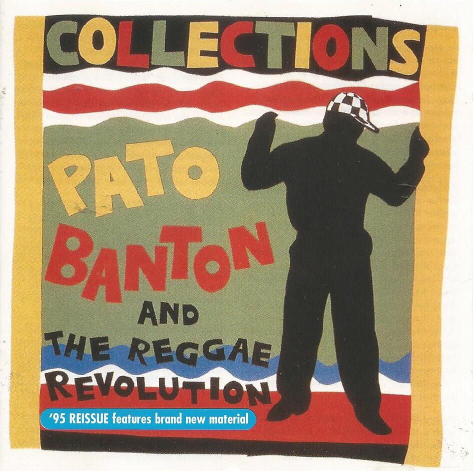 Collections by Pato Banton & Reggae Revolution (Compilation; Virgin ...