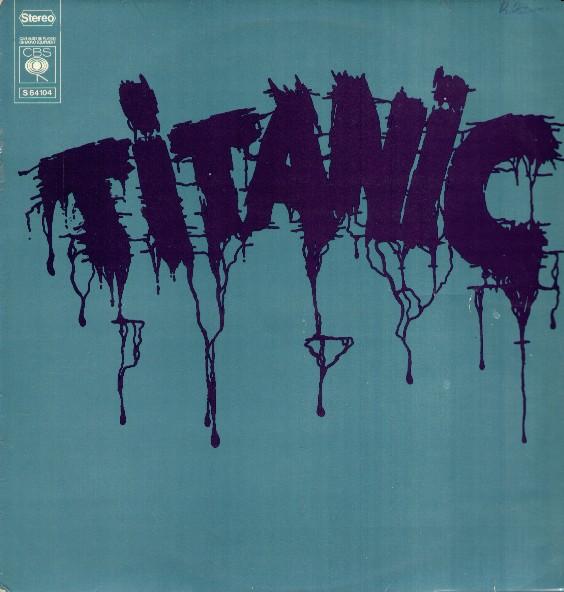 Titanic Albums: songs, discography, biography, and listening guide ...