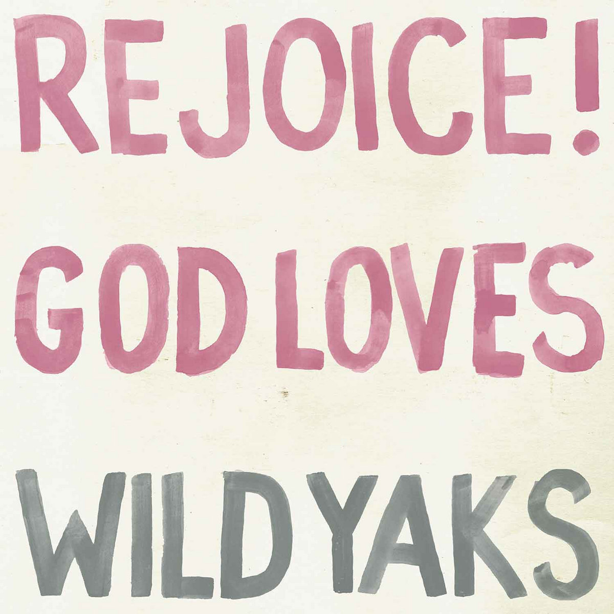 Best Wild Yaks songs of all time - Rate Your Music