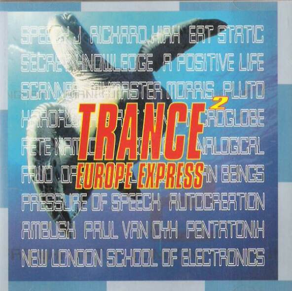 Trance Europe Express 2 by Various Artists (Compilation, Ambient Techno ...