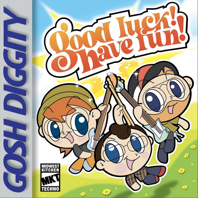 Good Luck! Have Fun! by Gosh Diggity (Album): Reviews, Ratings, Credits ...