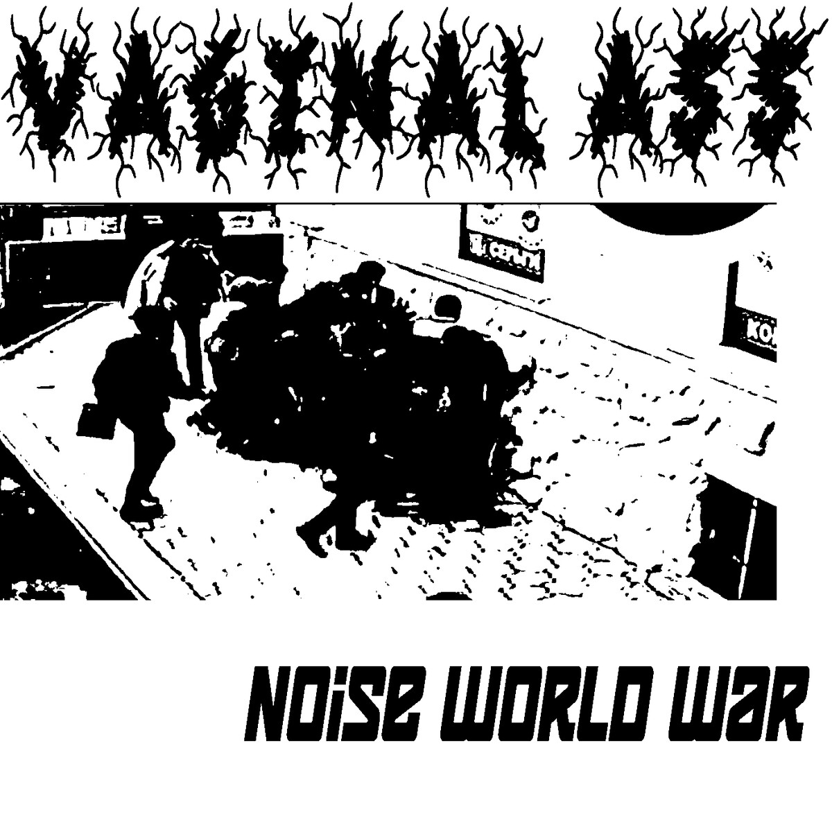 Noise World War by Vaginal Ass (Album): Reviews, Ratings, Credits, Song ...