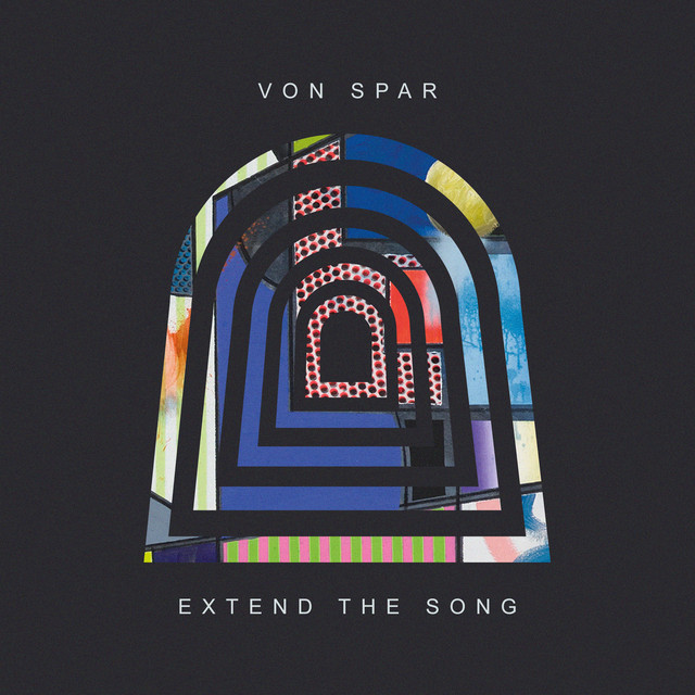 Extend the Song by Von Spar (Single): Reviews, Ratings, Credits, Song ...