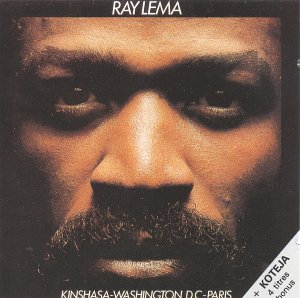 Kinshasa, Washington DC, Paris by Ray Lema (Album; Celluloid; CEL 6658 ...