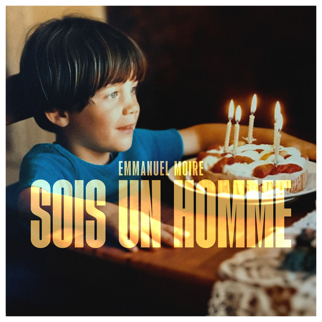 Sois Un Homme By Emmanuel Moire Single Reviews Ratings Credits