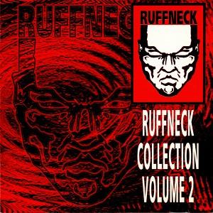 Ruffneck Collection Volume 2 by Various Artists (Compilation, Gabber ...