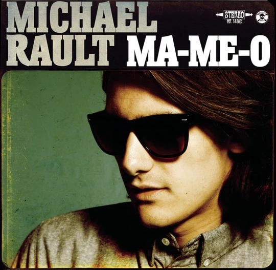 MA-ME-O by Michael Rault (Album; Pirates Blend; MR 14861): Reviews ...