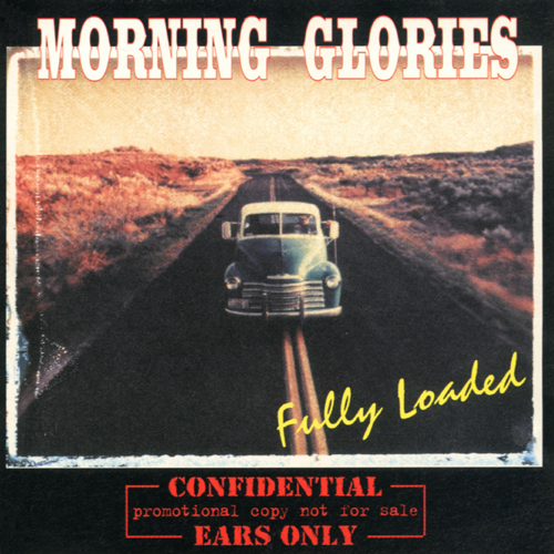 Fully Loaded by Morning Glories (Album; Headhunter; HED-046PR): Reviews ...