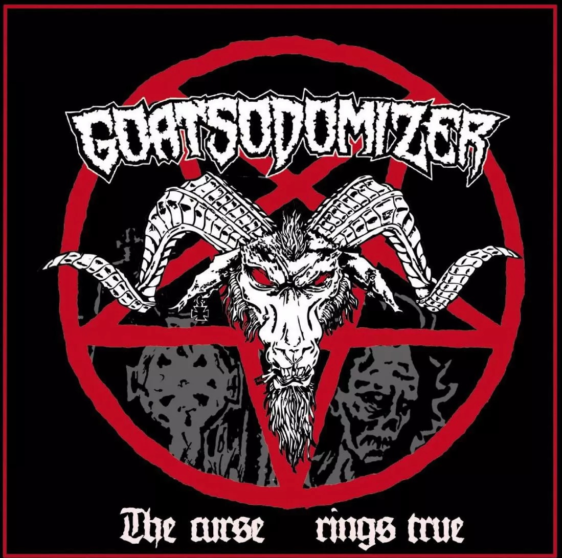 The Curse Rings True by Goatsodomizer (Album): Reviews, Ratings ...