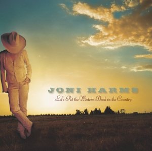 Let's Put the Western Back in the Country by Joni Harms (Album, Country ...