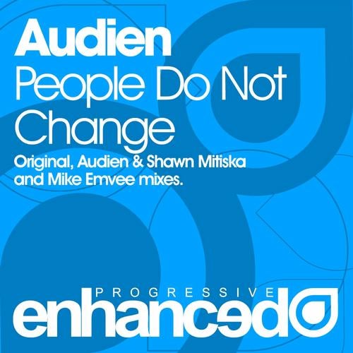 People Do Not Change by Audien (Single, Progressive House): Reviews ...