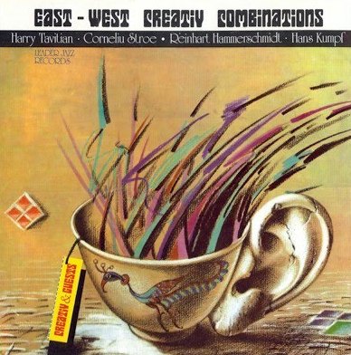 East-West Creativ Combinations by Harry Tavitian (Album): Reviews ...