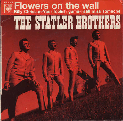 Flowers On The Wall By The Statler Brothers Ep Country Reviews