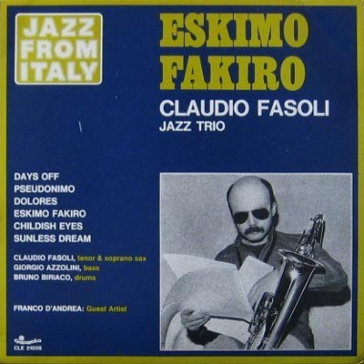 Eskimo Fakiro by Claudio Fasoli (Album, Post-Bop): Reviews, Ratings ...