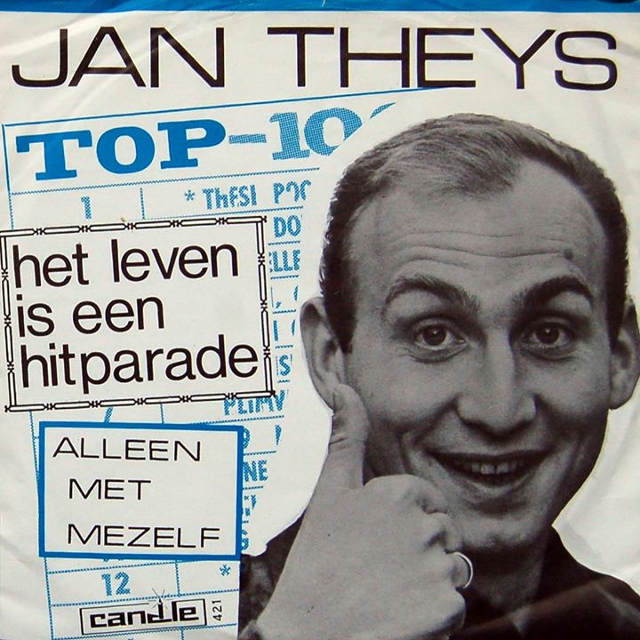 Het leven is een hitparade / Alleen met mezelf by Jan Theys (Single ...