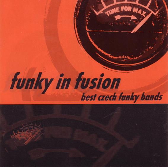 Funky in Fusion: Best Czech Funky Bands by Various Artists (Compilation ...
