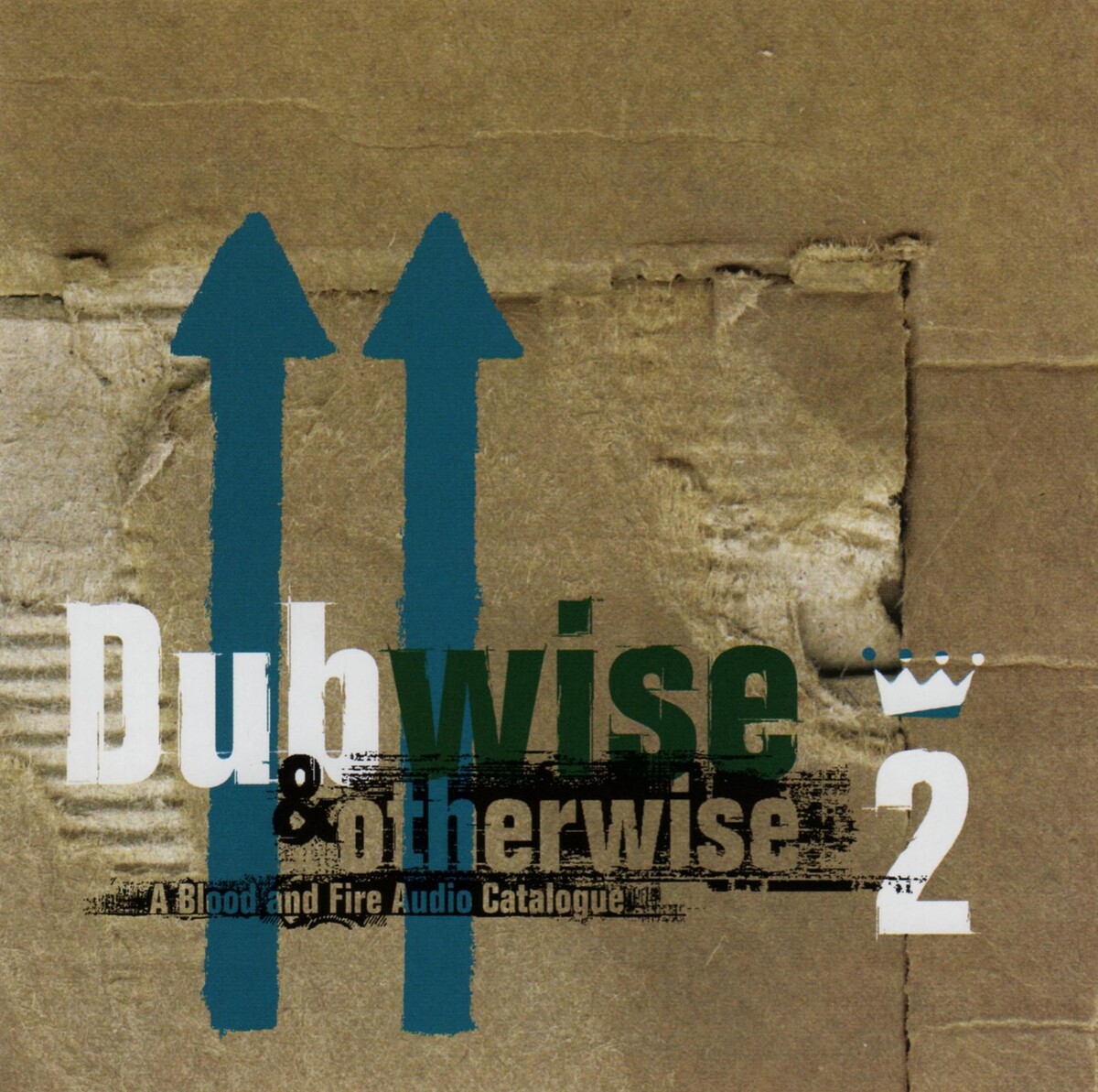 Dubwise & Otherwise 2: A Blood and Fire Audio Catalogue by Various ...