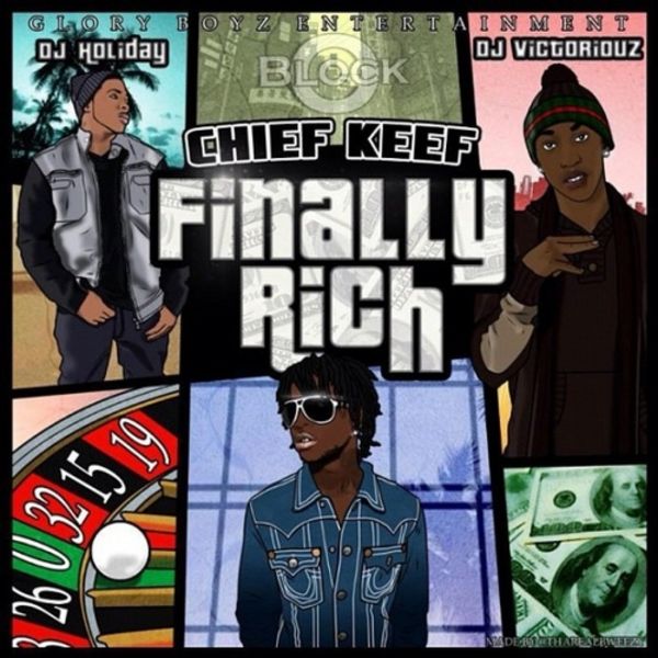 Finally Rich by Chief Keef (Bootleg, Chicago Drill): Reviews, Ratings ...
