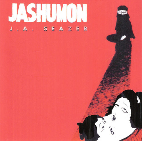 Jashumon by J. A. Seazer (Bootleg; SEIDR 038): Reviews, Ratings ...