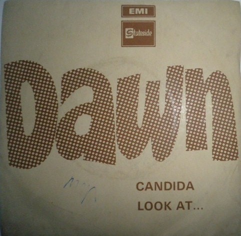 Candida / Look At... by Dawn (Single; Stateside; ESS 139): Reviews ...