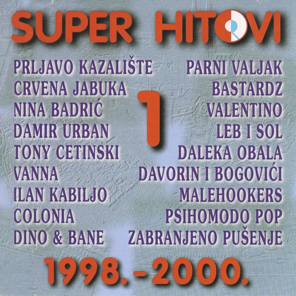 Super hitovi 1: 1998.-2000. by Various Artists (Compilation): Reviews ...