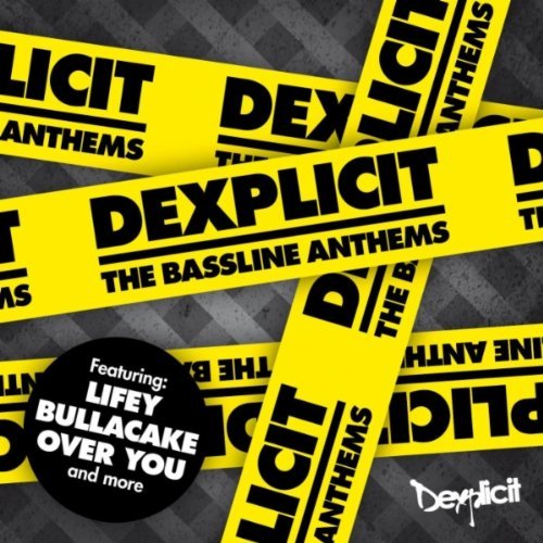 The Bassline Anthems by Dexplicit (Compilation, Bassline): Reviews ...