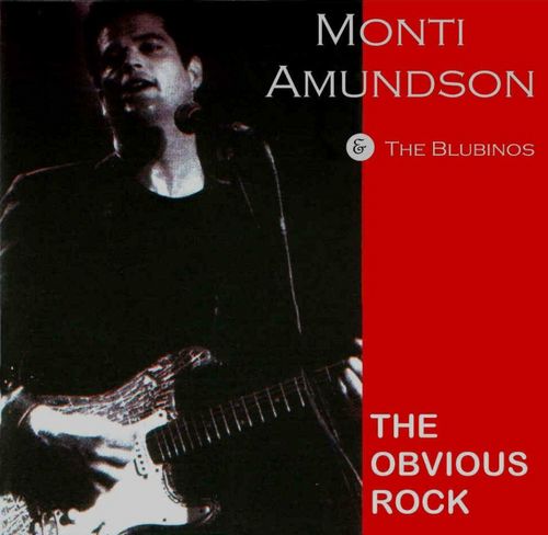 The Obvious Rock by Monti Amundson & The Blubinos (Album): Reviews ...