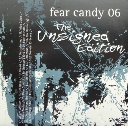 Fear Candy 06: The Unsigned Edition by Various Artists (Compilation ...
