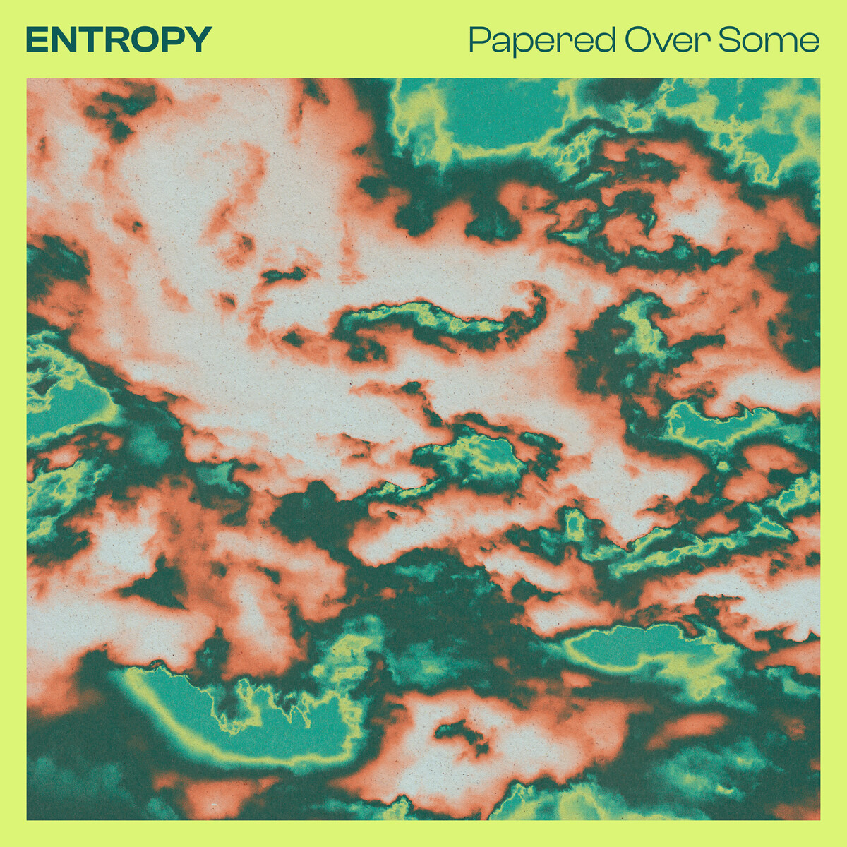 Papered Over Some by Entropy (Single): Reviews, Ratings, Credits, Song ...