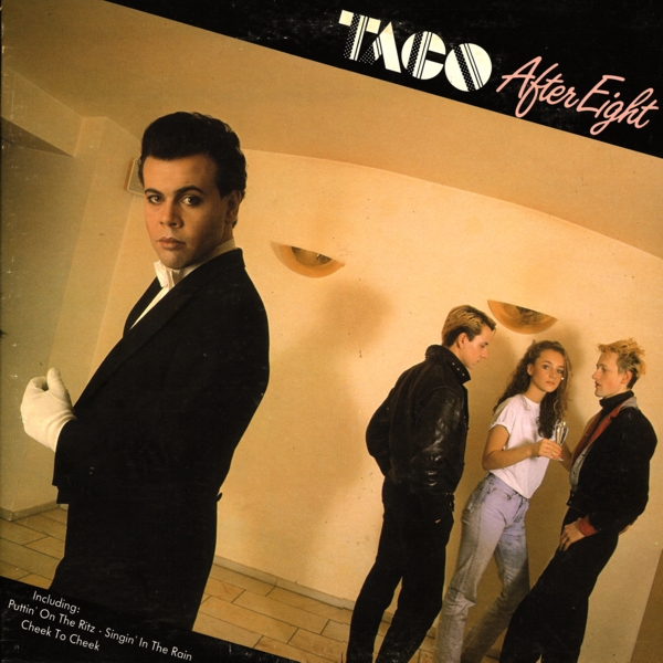 Reviews of After Eight by Taco (Album, Synthpop) [Page 2] - Rate Your Music