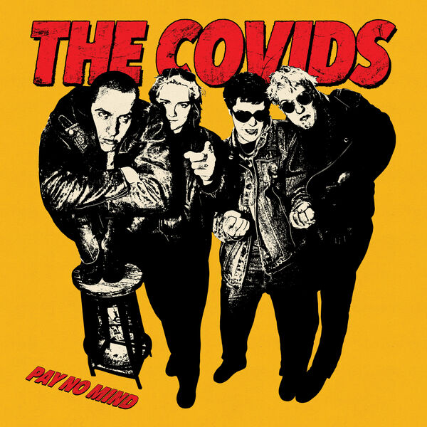 Pay No Mind by The Covids (Album): Reviews, Ratings, Credits, Song list ...