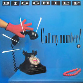 Call My Number by Big Chief (Album): Reviews, Ratings, Credits, Song ...