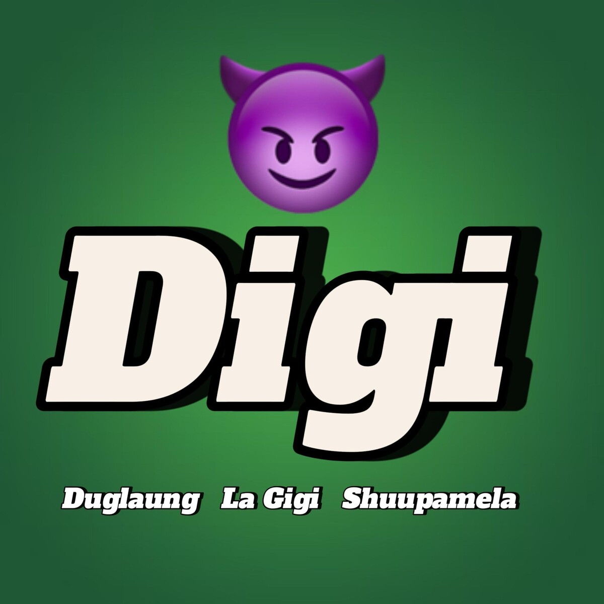Digi by La Gigi (Single): Reviews, Ratings, Credits, Song list - Rate ...
