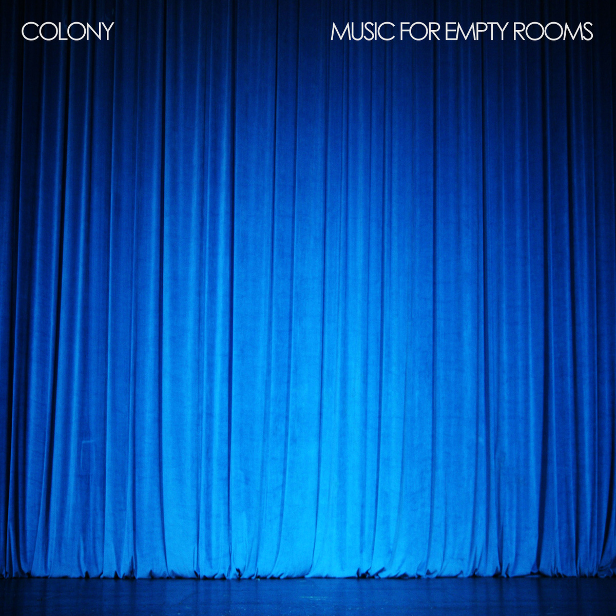 Music for Empty Rooms by Colony (Album): Reviews, Ratings, Credits ...