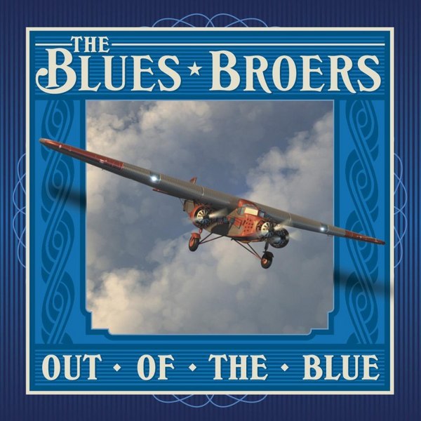 Out of the Blue by The Blues Broers (Album, Blues): Reviews, Ratings ...