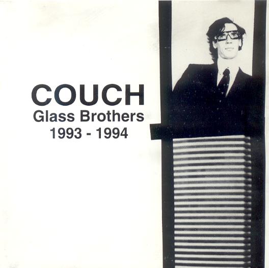 Glass Brothers 1993-1994 by Couch (Album, Noise Rock): Reviews, Ratings ...